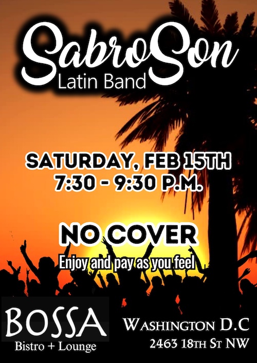 Early Show! SabroSon Latin Band – Bossa Bistro + Lounge | 2463 18th ...